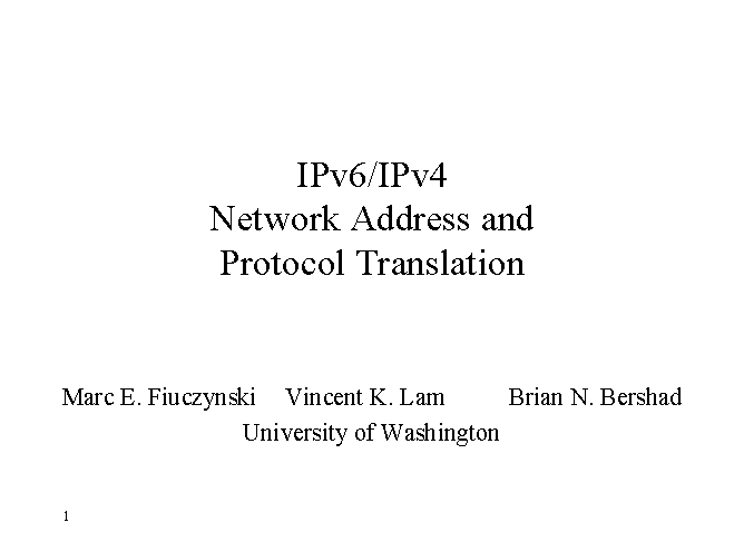 IPv6/IPv4 Network Address and Protocol Translation